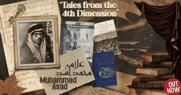 Muhammad Asad: The Journey of a Jewish Intellectual to Islam’s Service ...